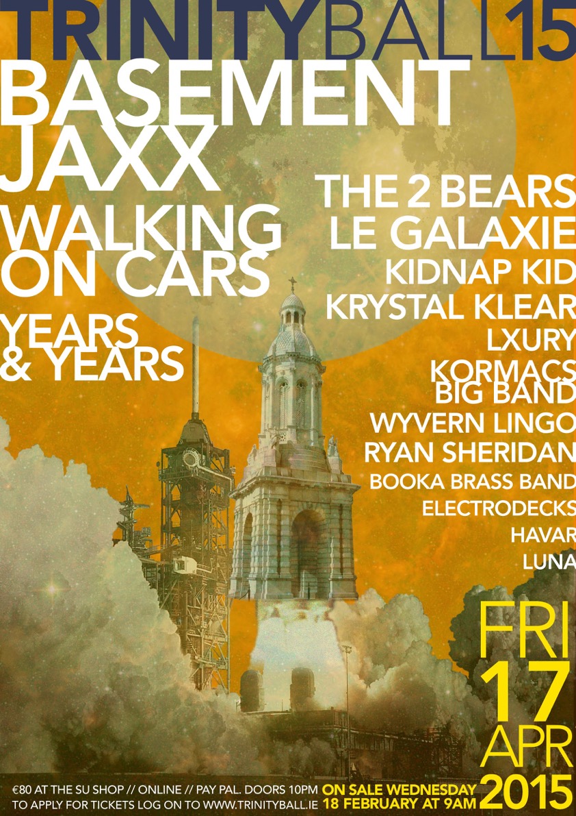 Trinity Ball 2015 line-up announced – The Last Mixed Tape